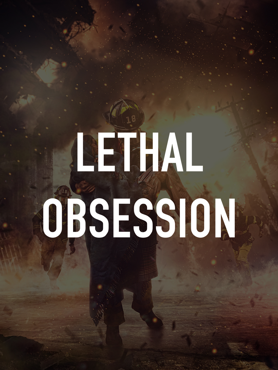 Prime Video: Lethal Obsession