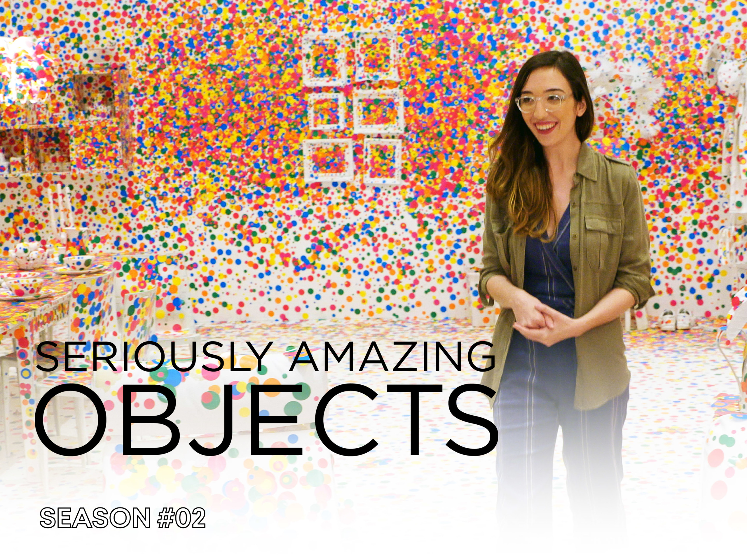 Prime Video: Seriously Amazing Objects Season 2