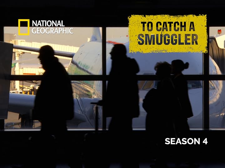 Prime Video: To Catch a Smuggler - Season 4