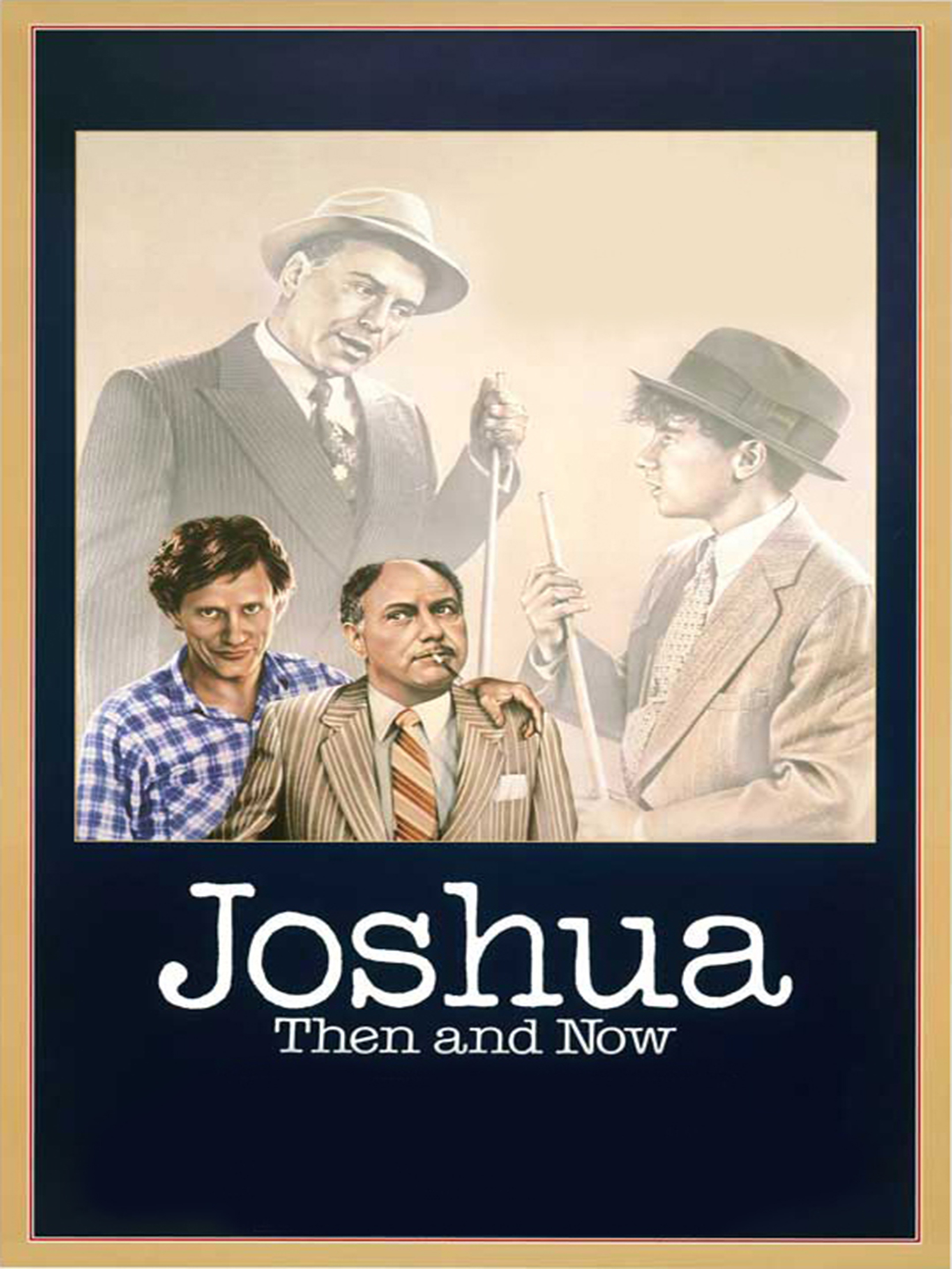 Prime Video: Joshua Then and Now