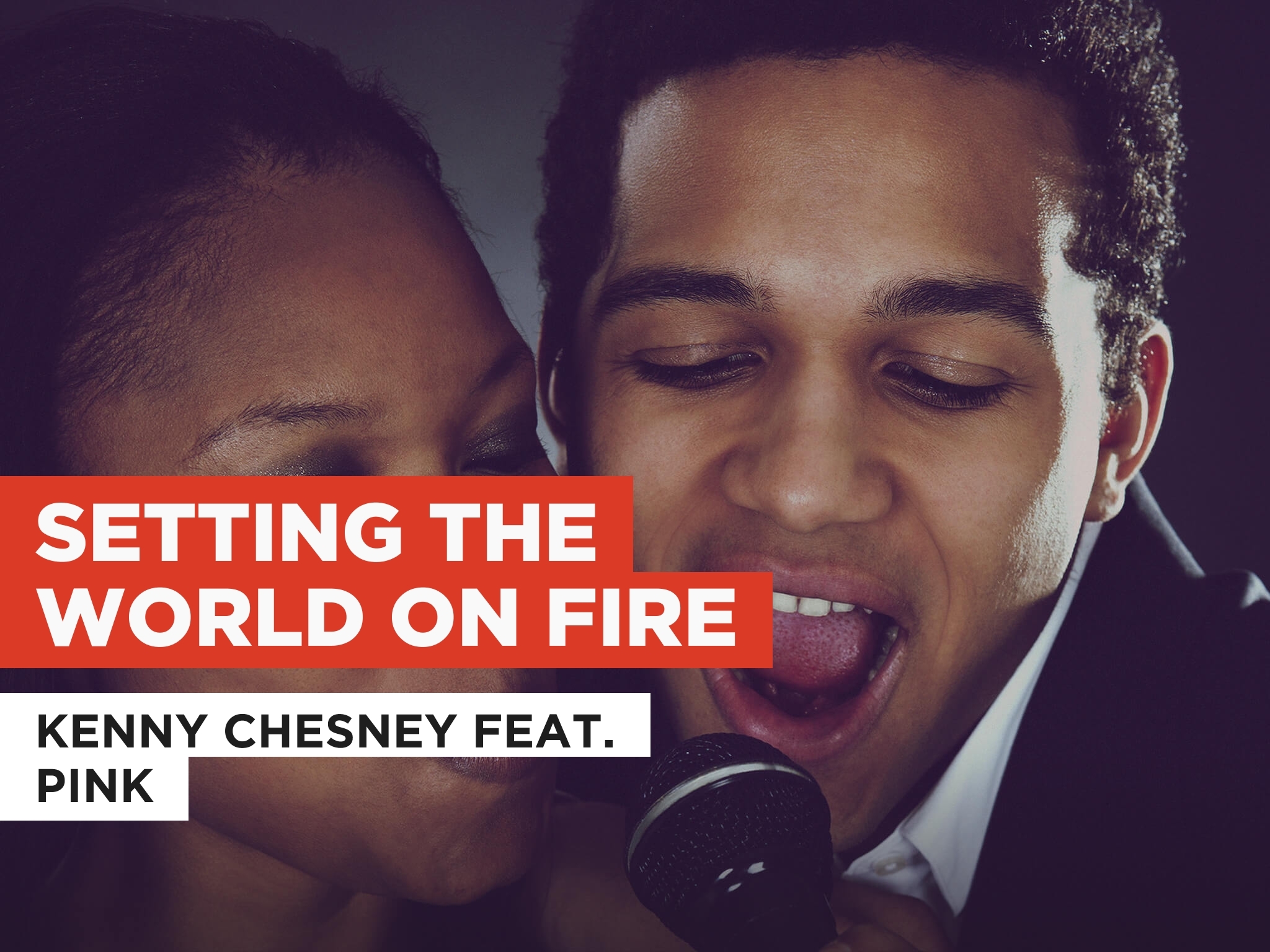 Prime Video: Setting the World On Fire in the Style of Kenny Chesney feat. Pink