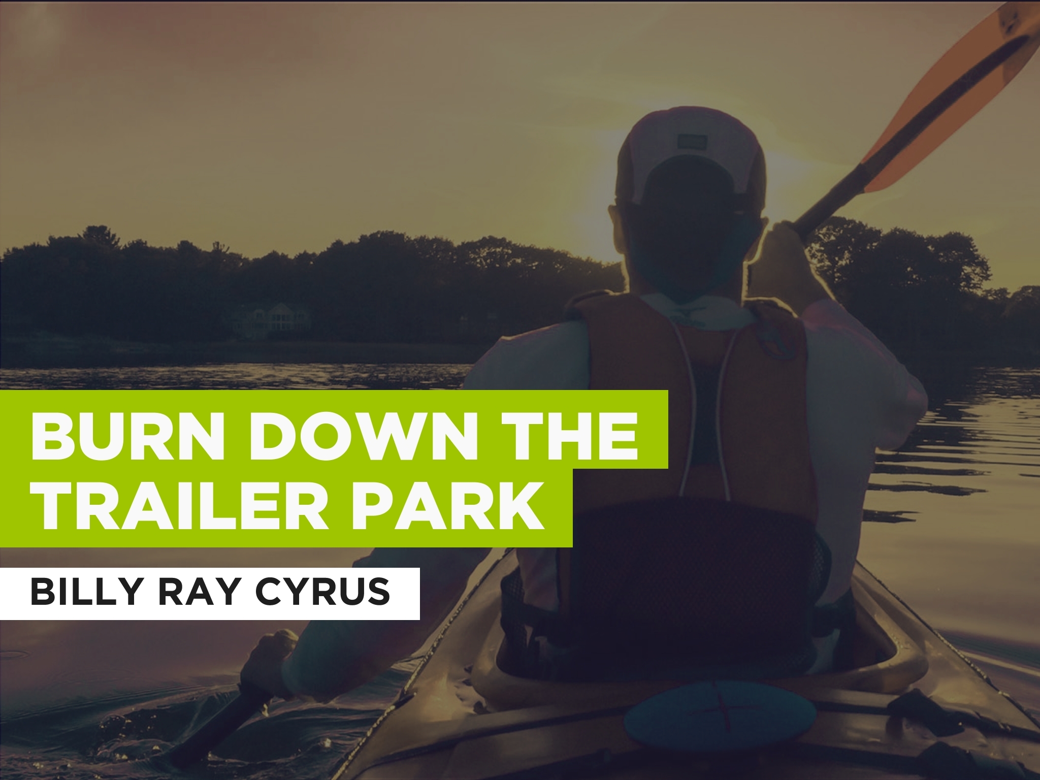 Prime Video: Burn Down The Trailer Park al estilo de Billy Ray Cyrus