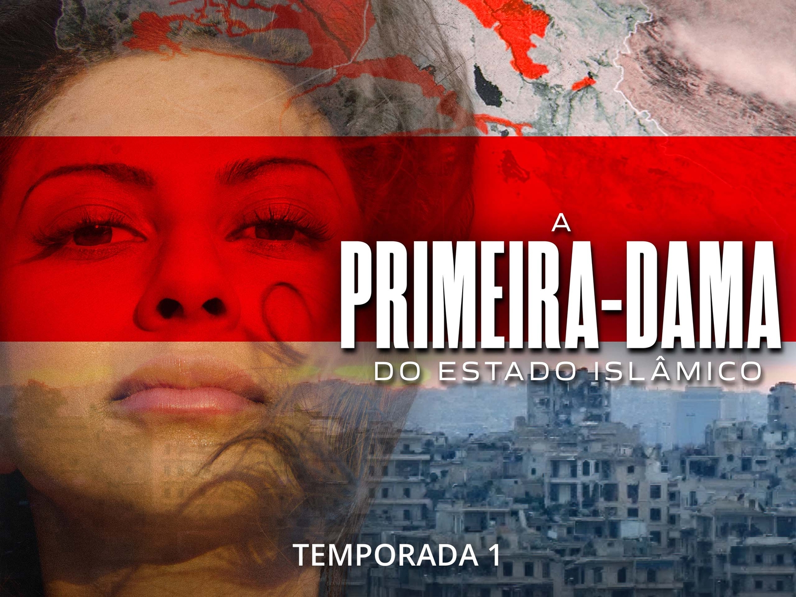 Prime Video: A Primeira-Dama do Estado Islâmico - Season 1