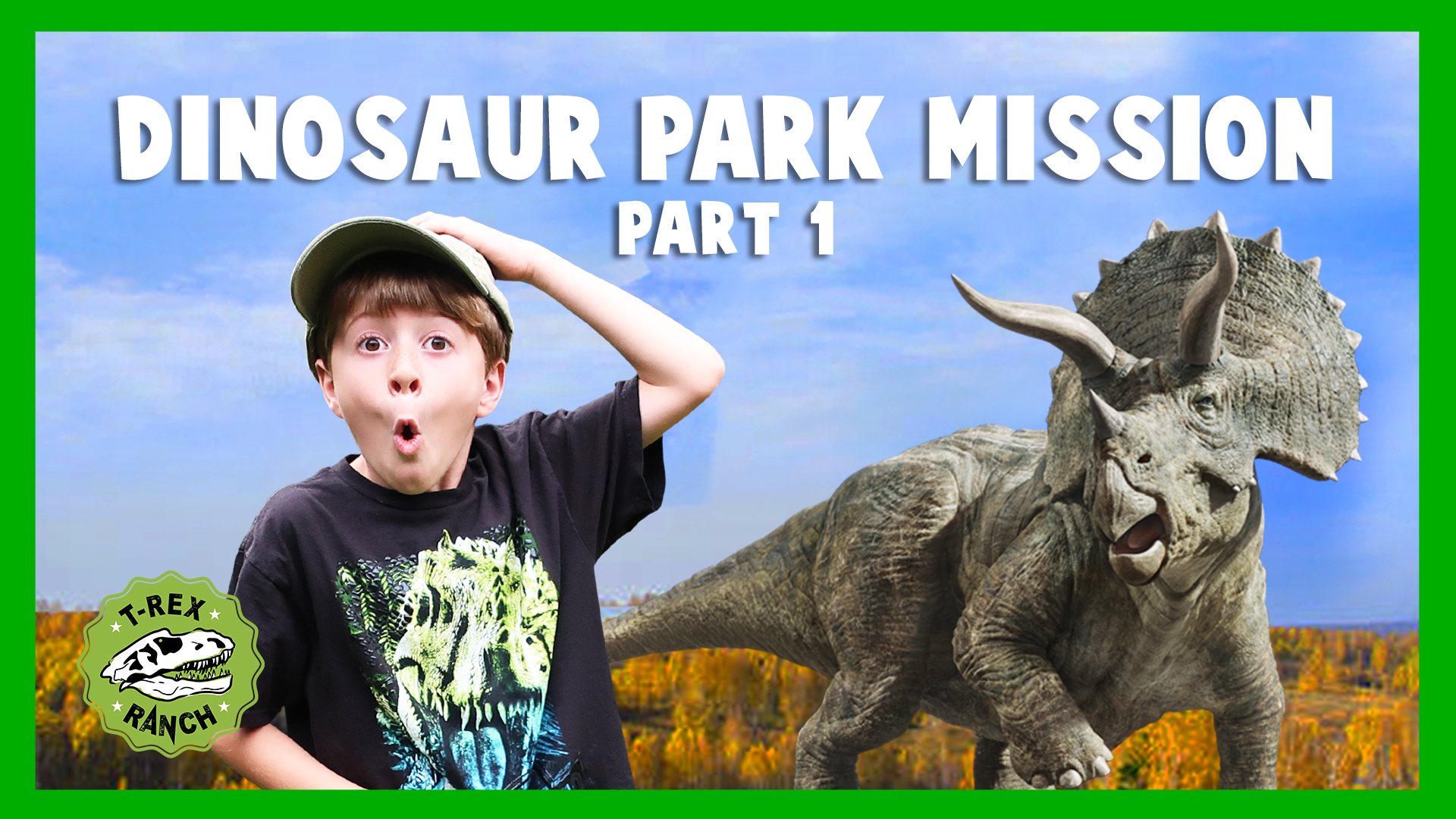 Prime Video: Dinosaur Park Mission Part 1 - T-Rex Ranch