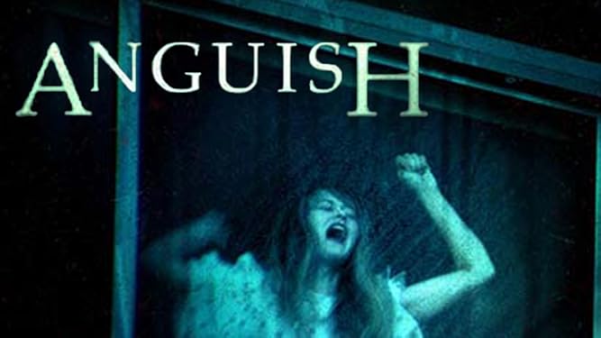 Anguish Movie