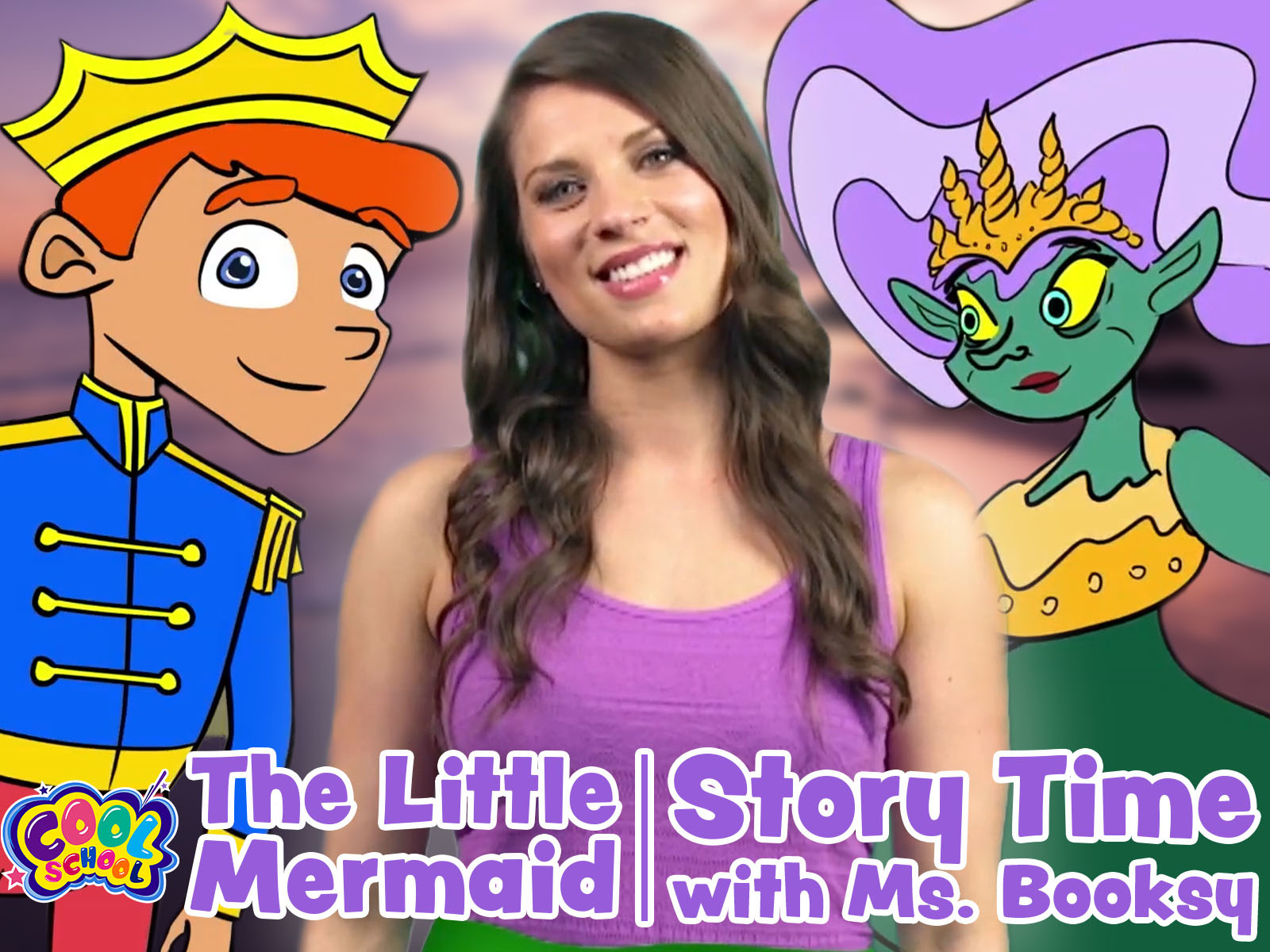 Prime Video: The Little Mermaid - Story Time with Ms. Booksy - Cool School
