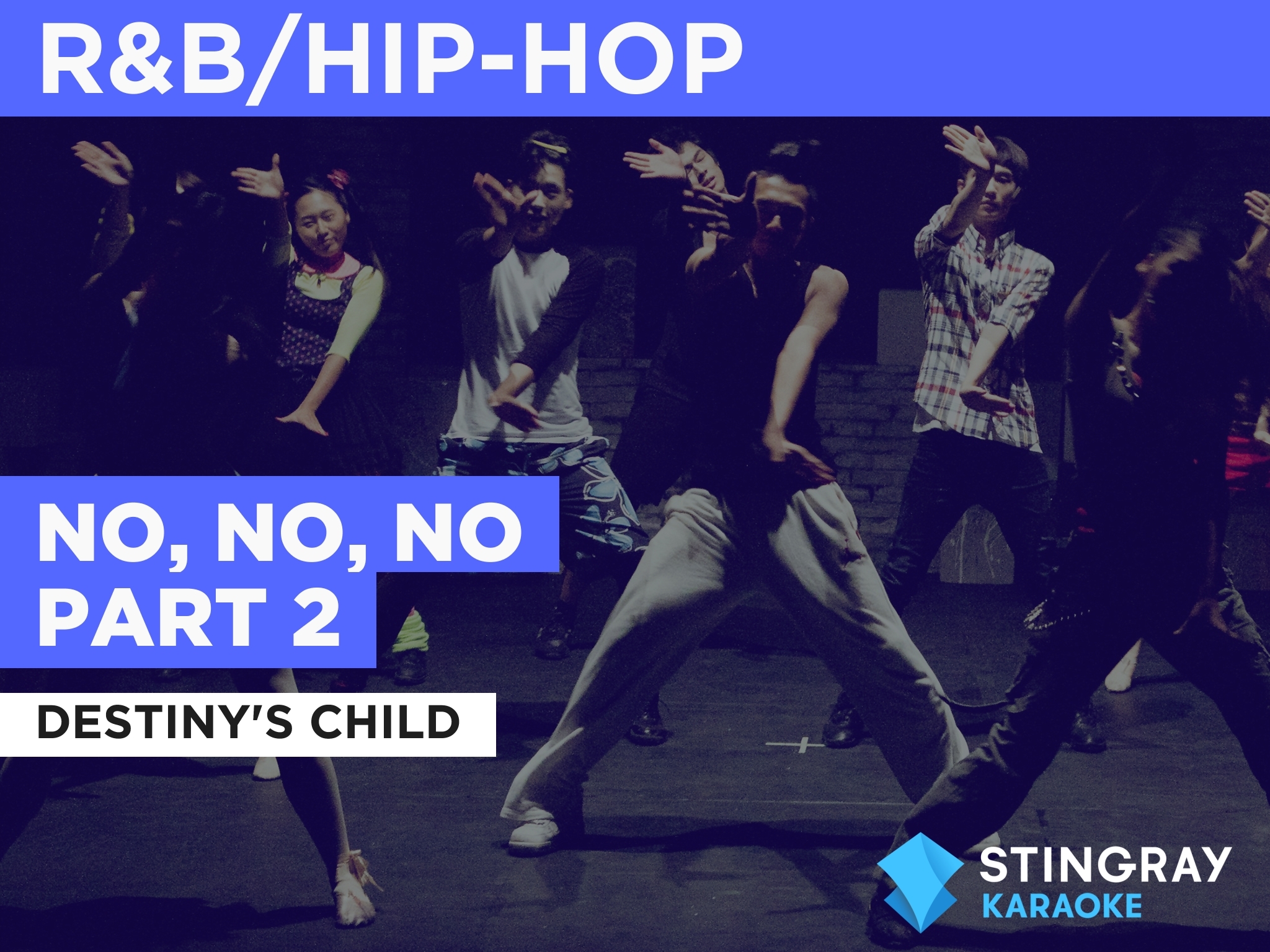 Prime Video: No, No, No Part 2 in the Style of Destiny's Child