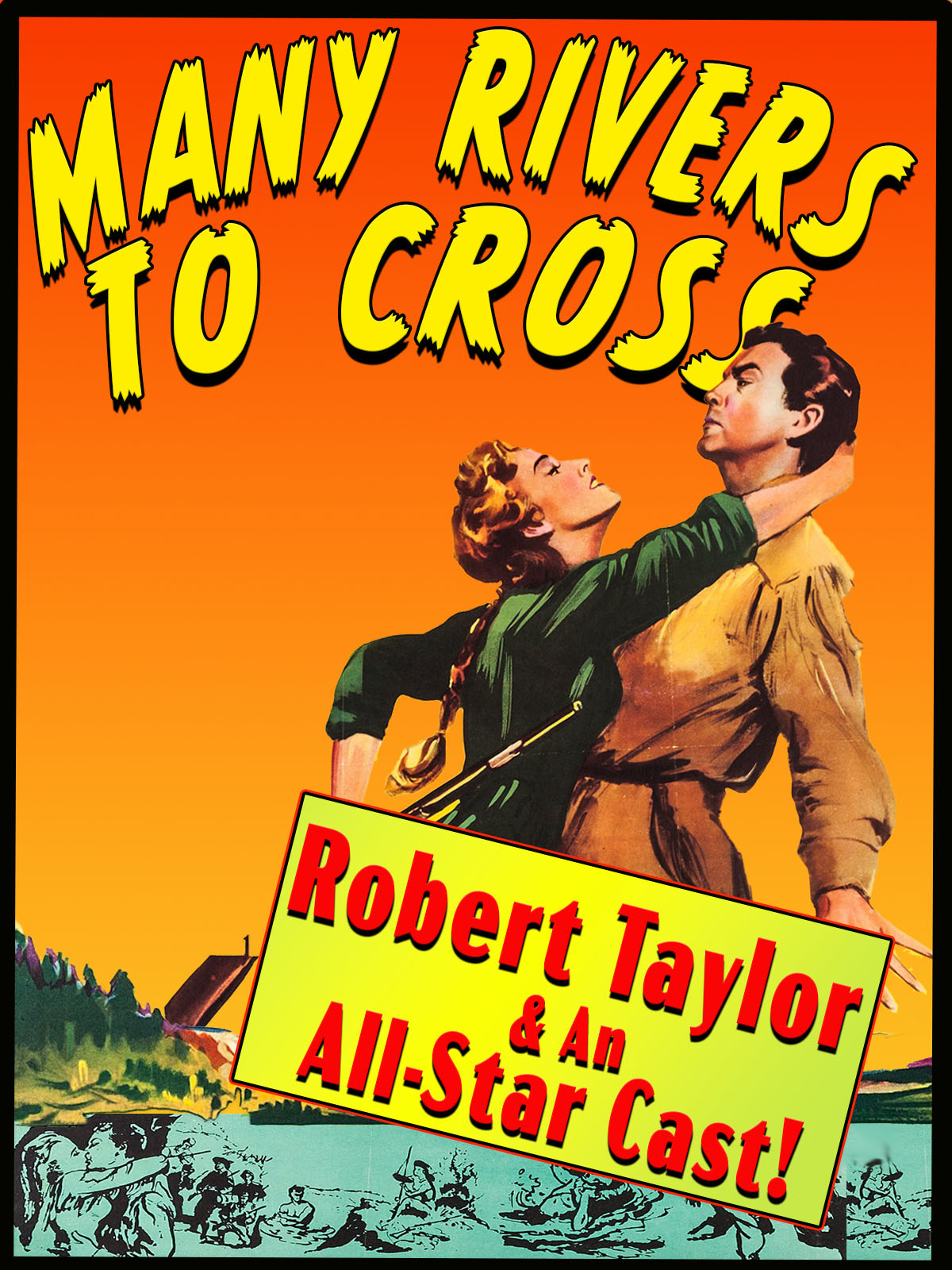 Prime Video: Many Rivers to Cross- Robert Taylor, Eleanor Parker, In A ...