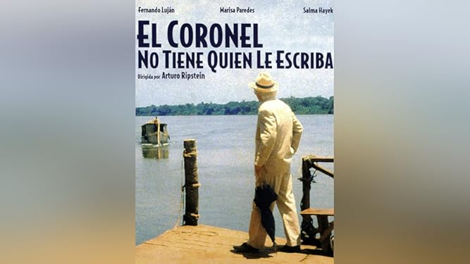 El Coronel No Tiene Quien Le Escriba
