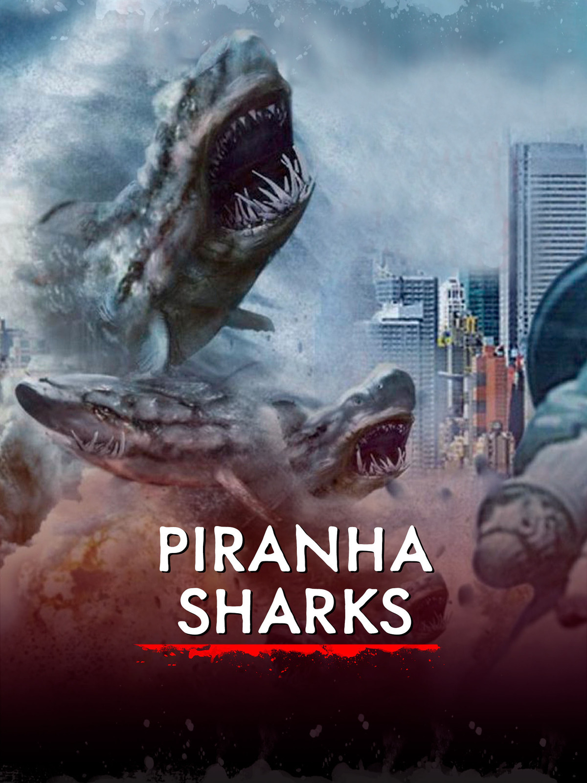 Prime Video: Piranha Sharks