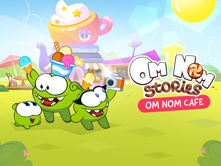 Prime Video: Om Nom Stories