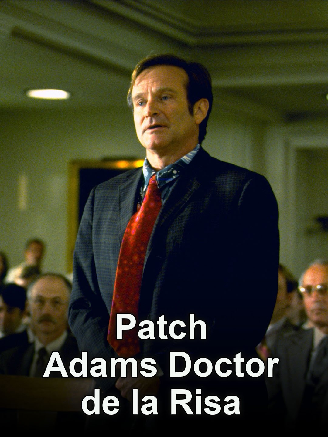 Prime Video: Patch Adams: Doctor de la risa