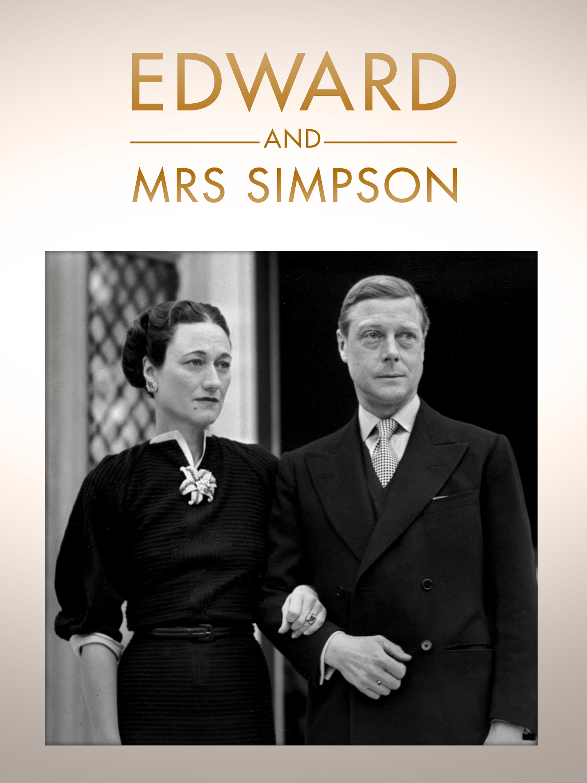 Prime Video: Royal Secrets: Edward and Mrs Simpson