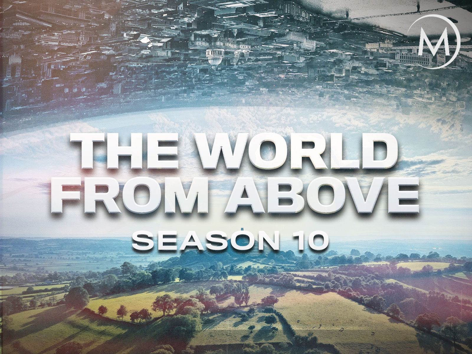 Prime Video: The World From Above