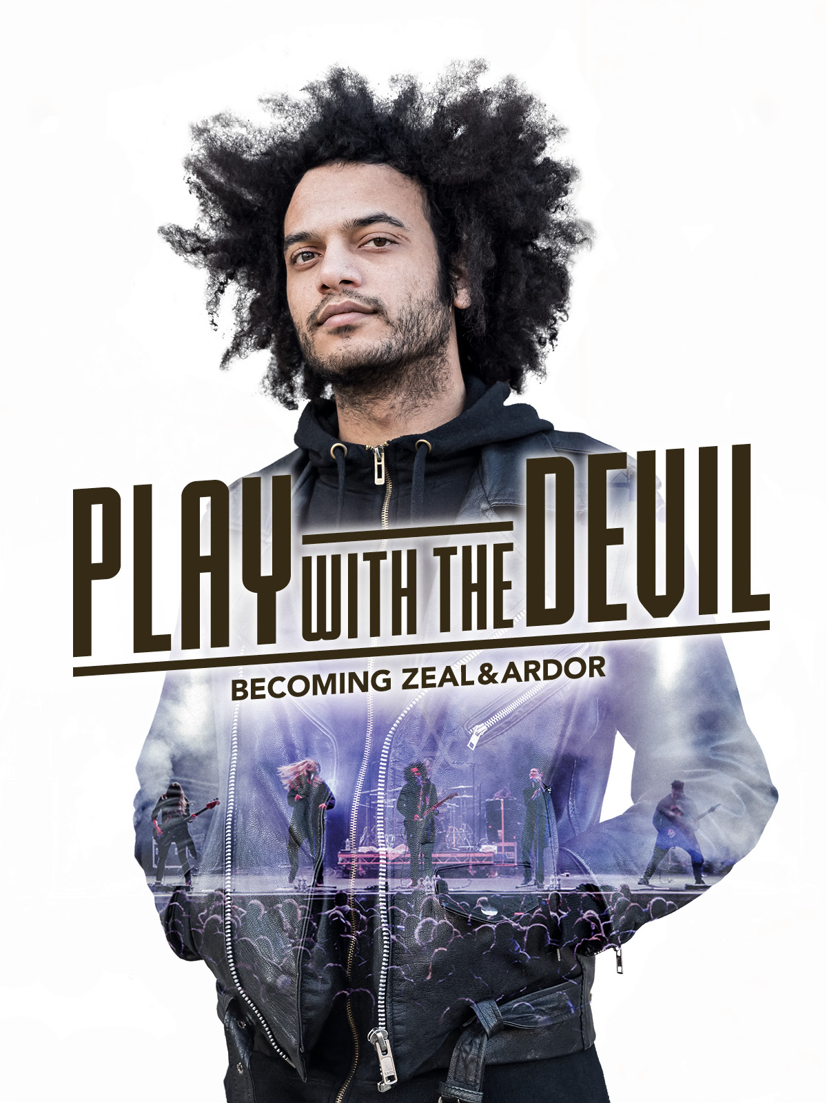 Prime Video: Play With The Devil: Becoming Zeal & Ardor