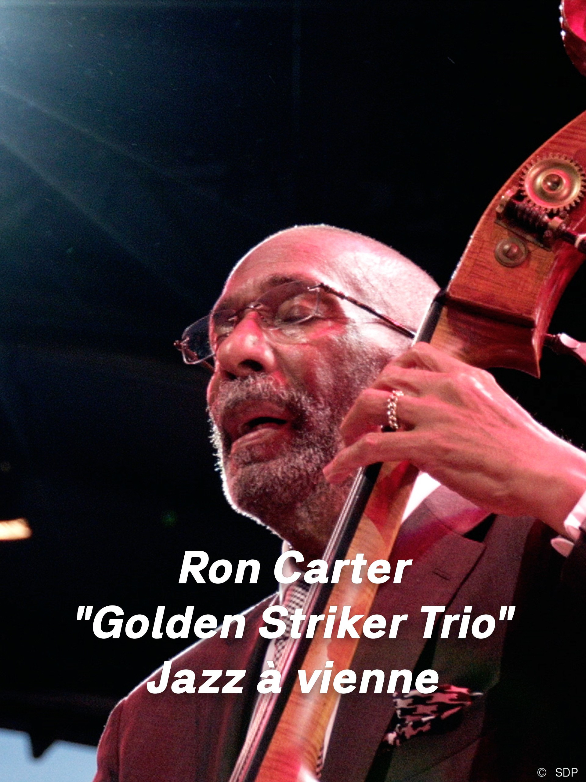 Prime Video: Ron Carter Golden Striker Trio Jazz à vienne