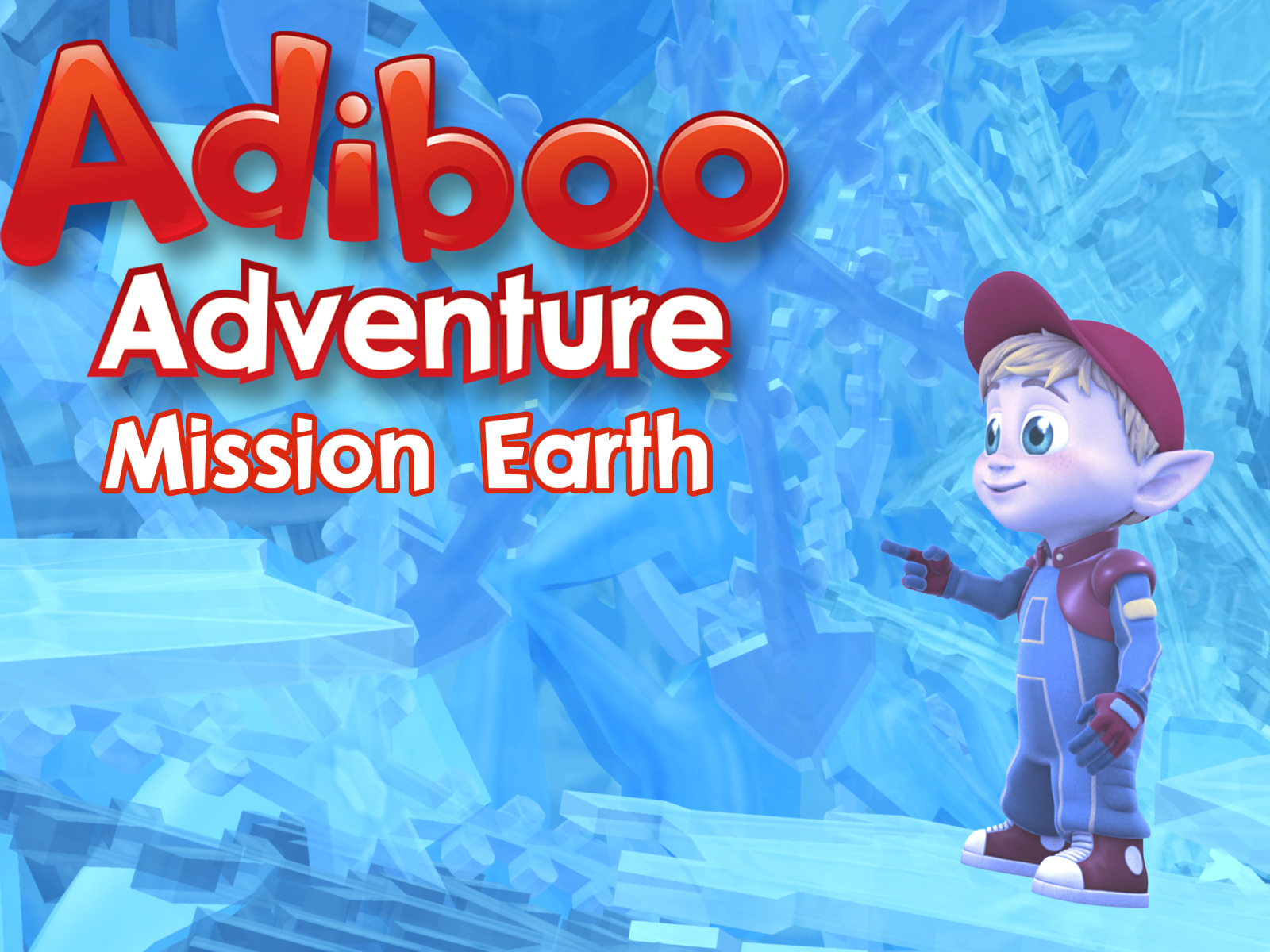 Prime Video: Adiboo Adventure: Mission Earth