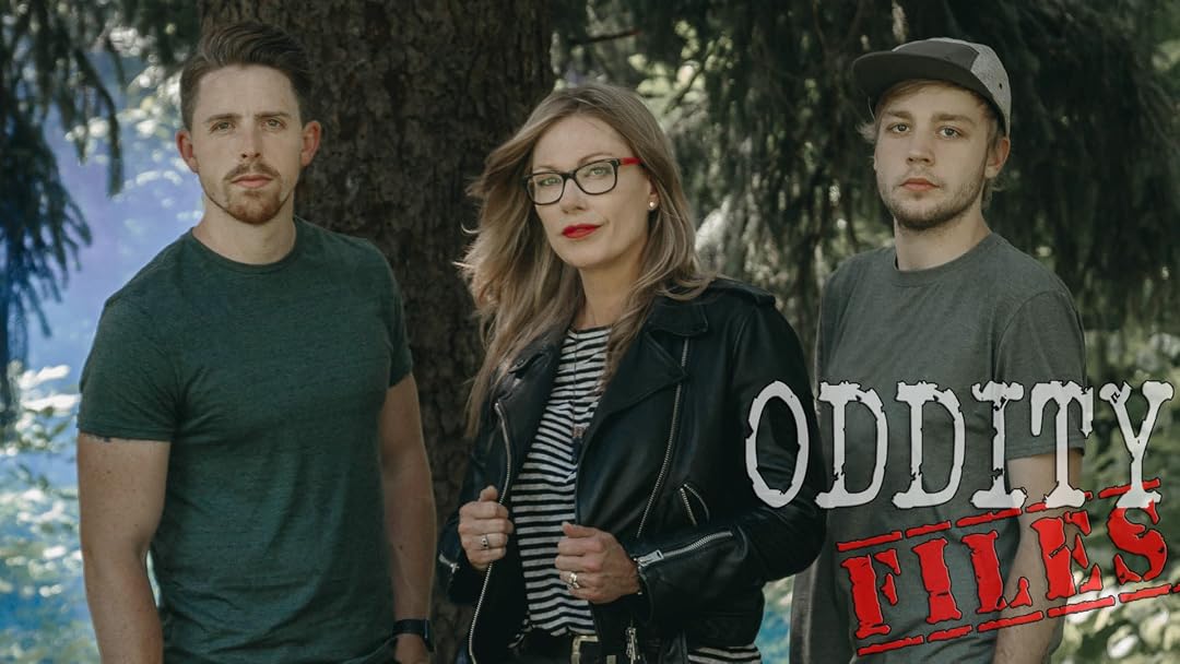 Watch Oddity Files | Prime Video