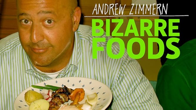 Bizarre Foods With Andrew Zimmern