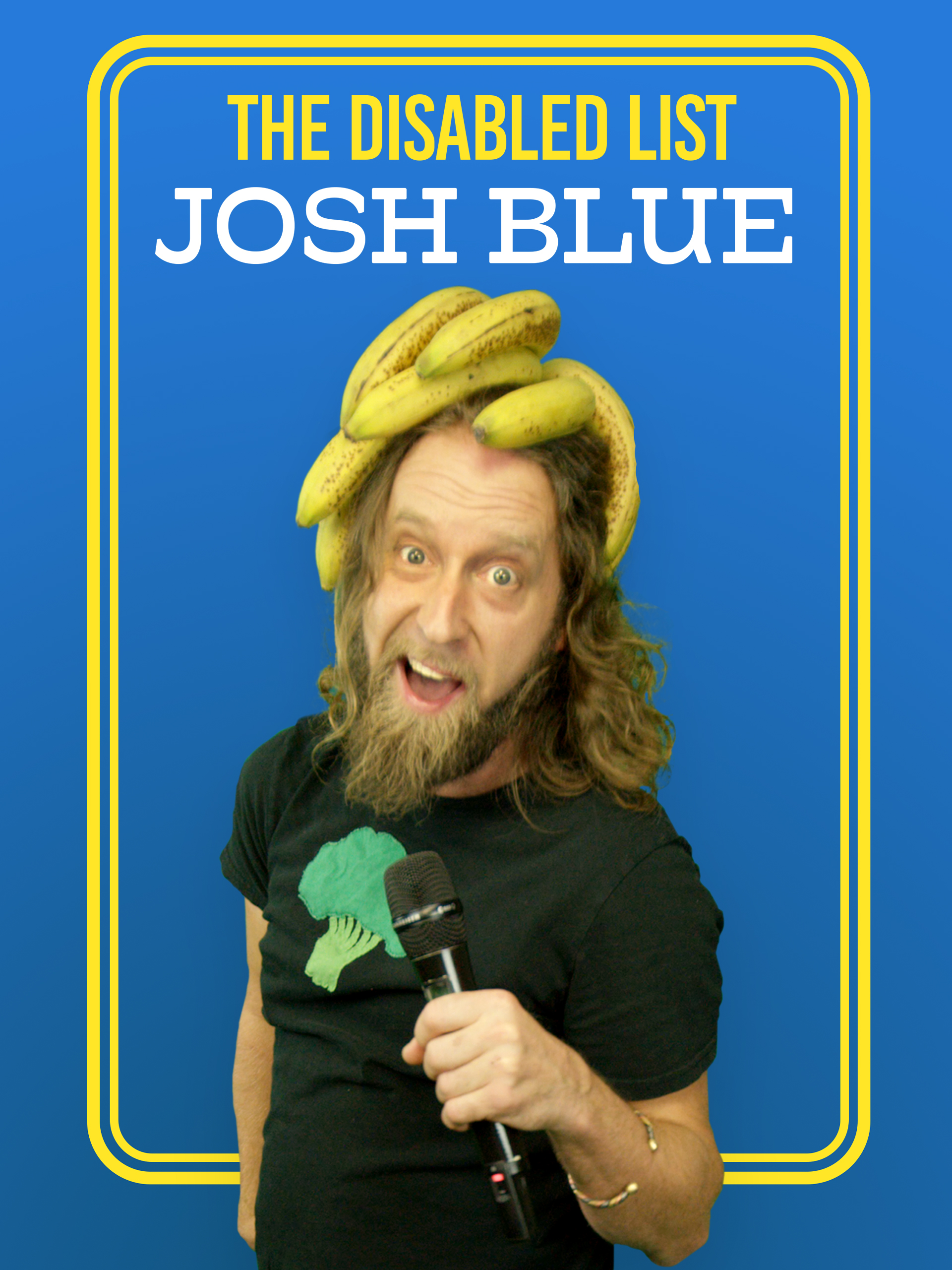 Prime Video: Josh Blue: The Disabled List