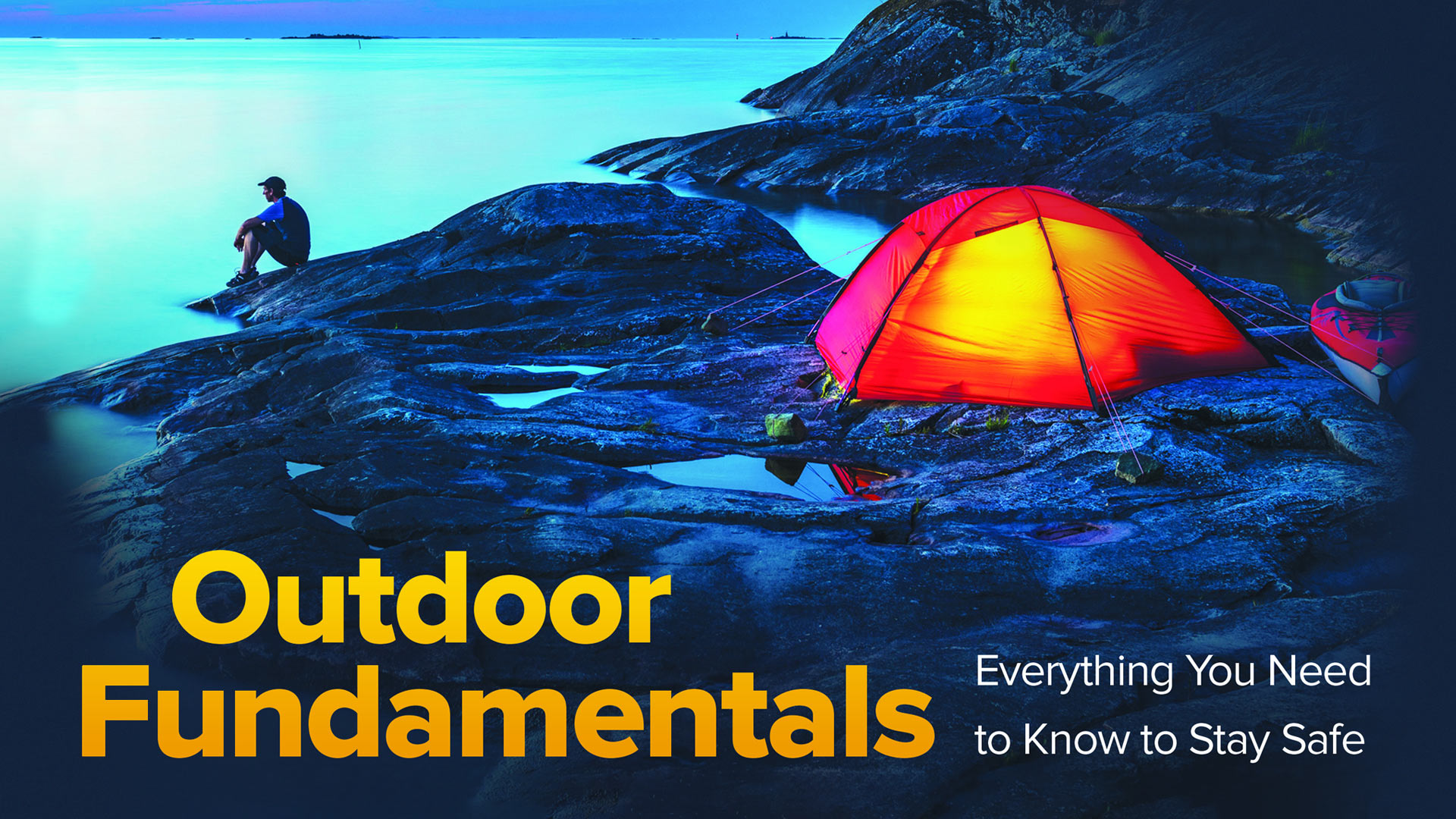 Watch Outdoor Fundamentals: Everything You Need to Know to Stay Safe ...