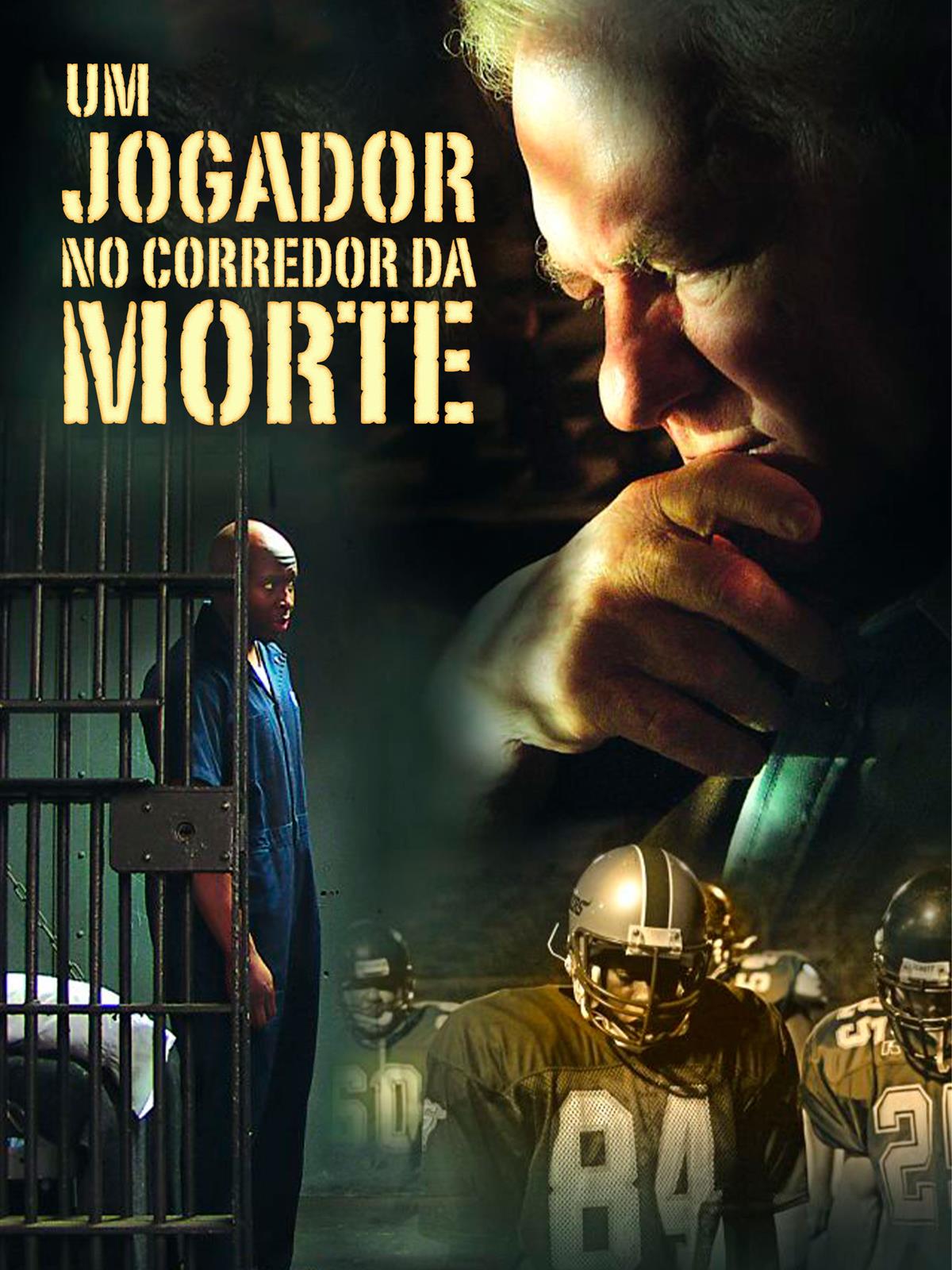 Prime Video: Um Jogador no Corredor da Morte