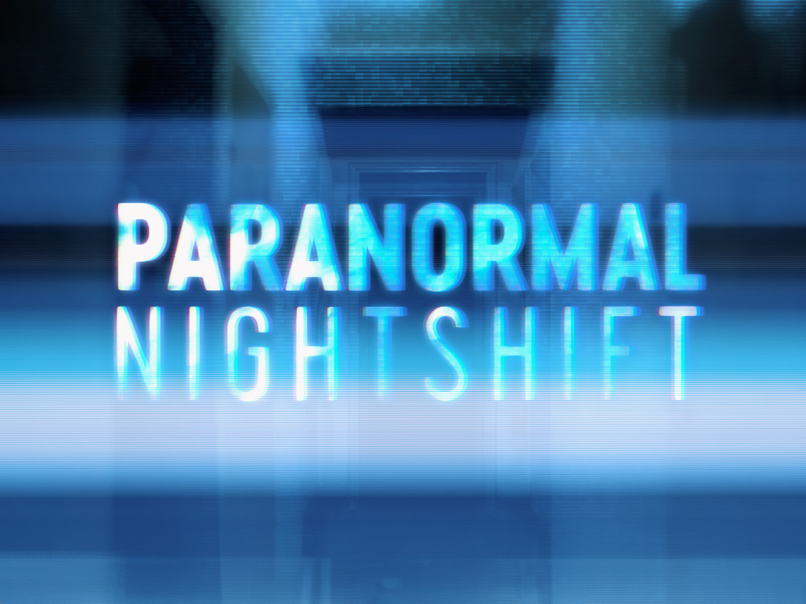 Prime Video: Paranormal Nightshift