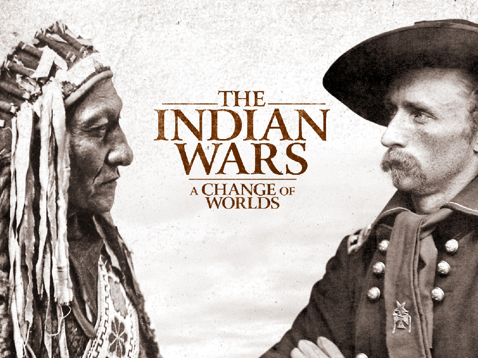 Prime Video: The Indian Wars: A Change of Worlds