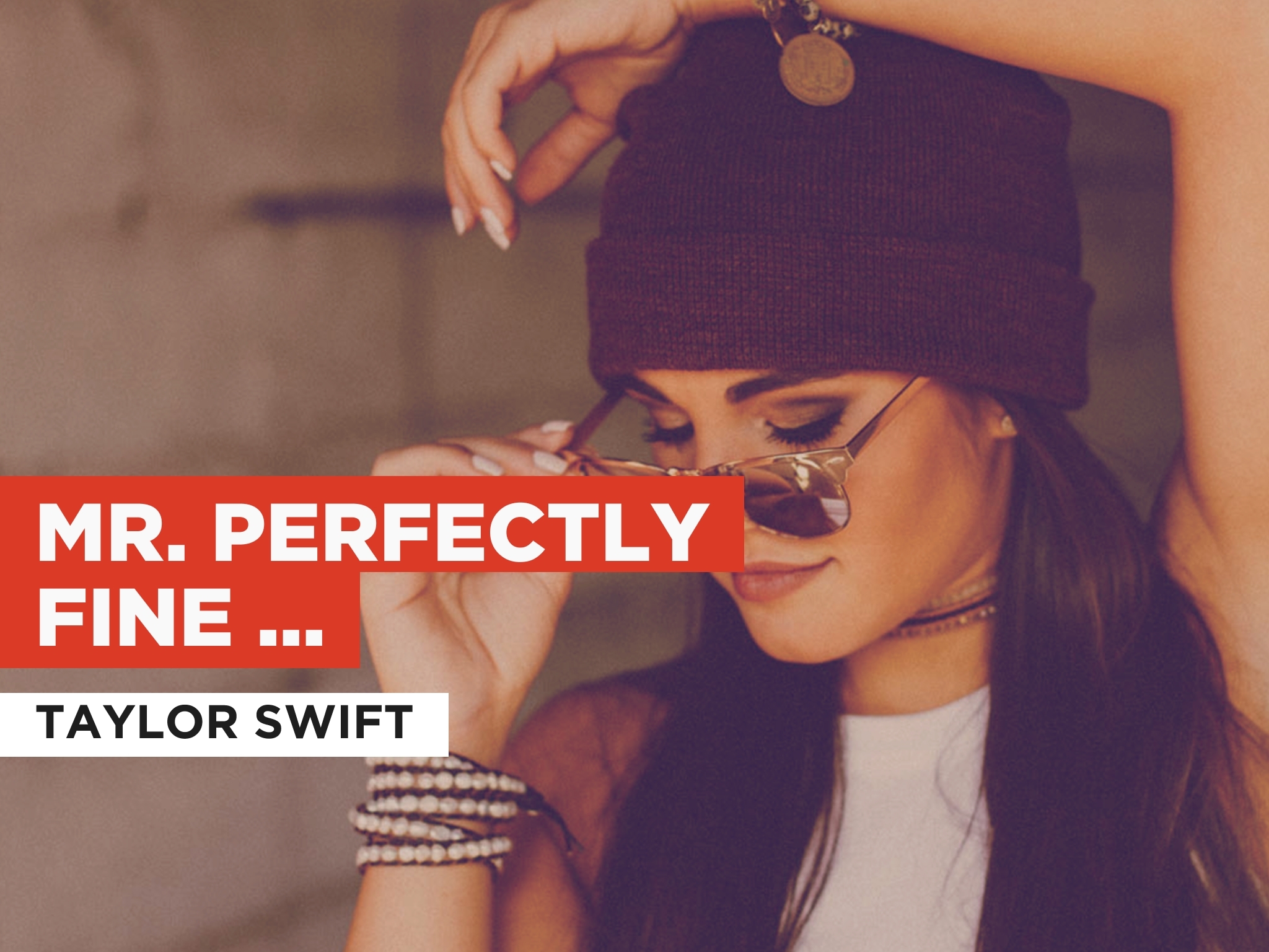 Prime Video: Mr. Perfectly Fine (Taylor's version) in the Style of ...