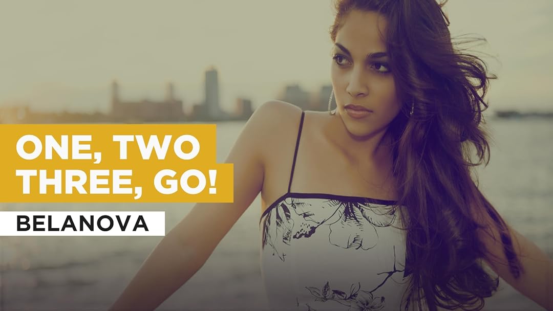 Prime Video: One, Two Three, Go! in the Style of Belanova
