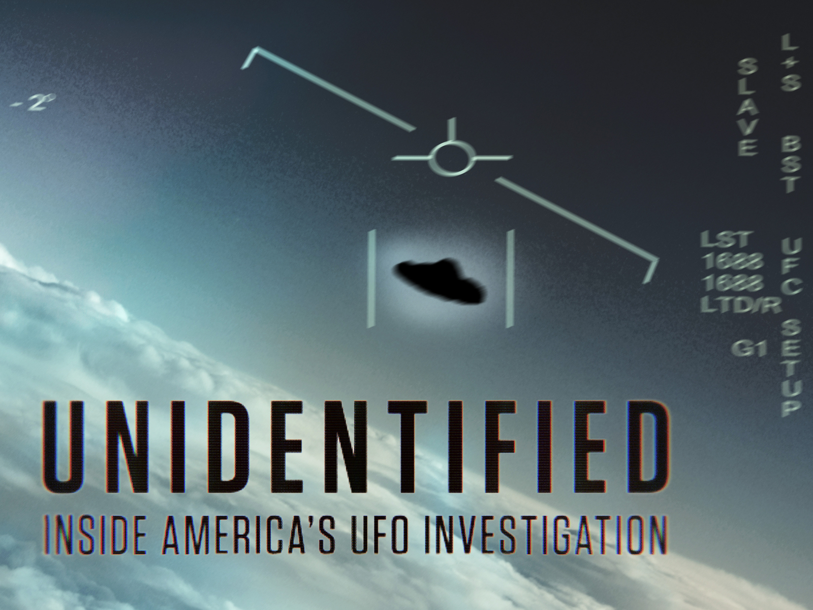 Prime Video: Unidentified: Inside America's UFO Investigation - Season 1