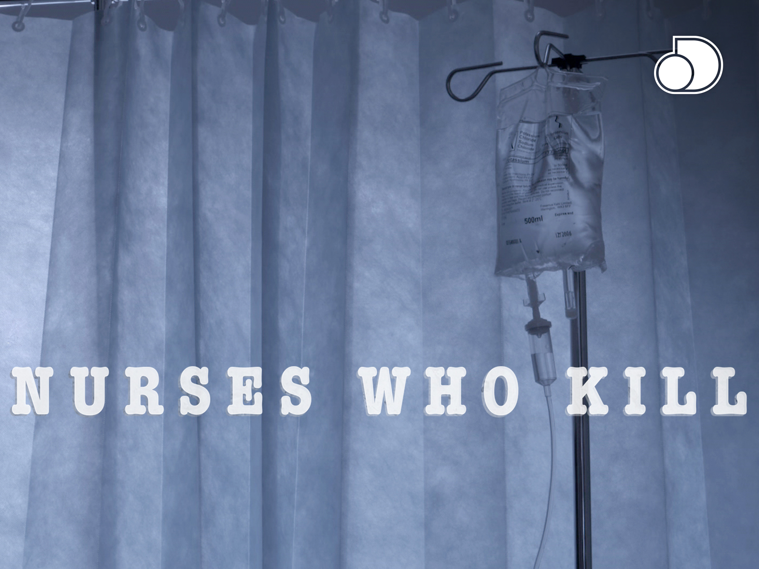 Prime Video: Nurses Who Kill - Season 2