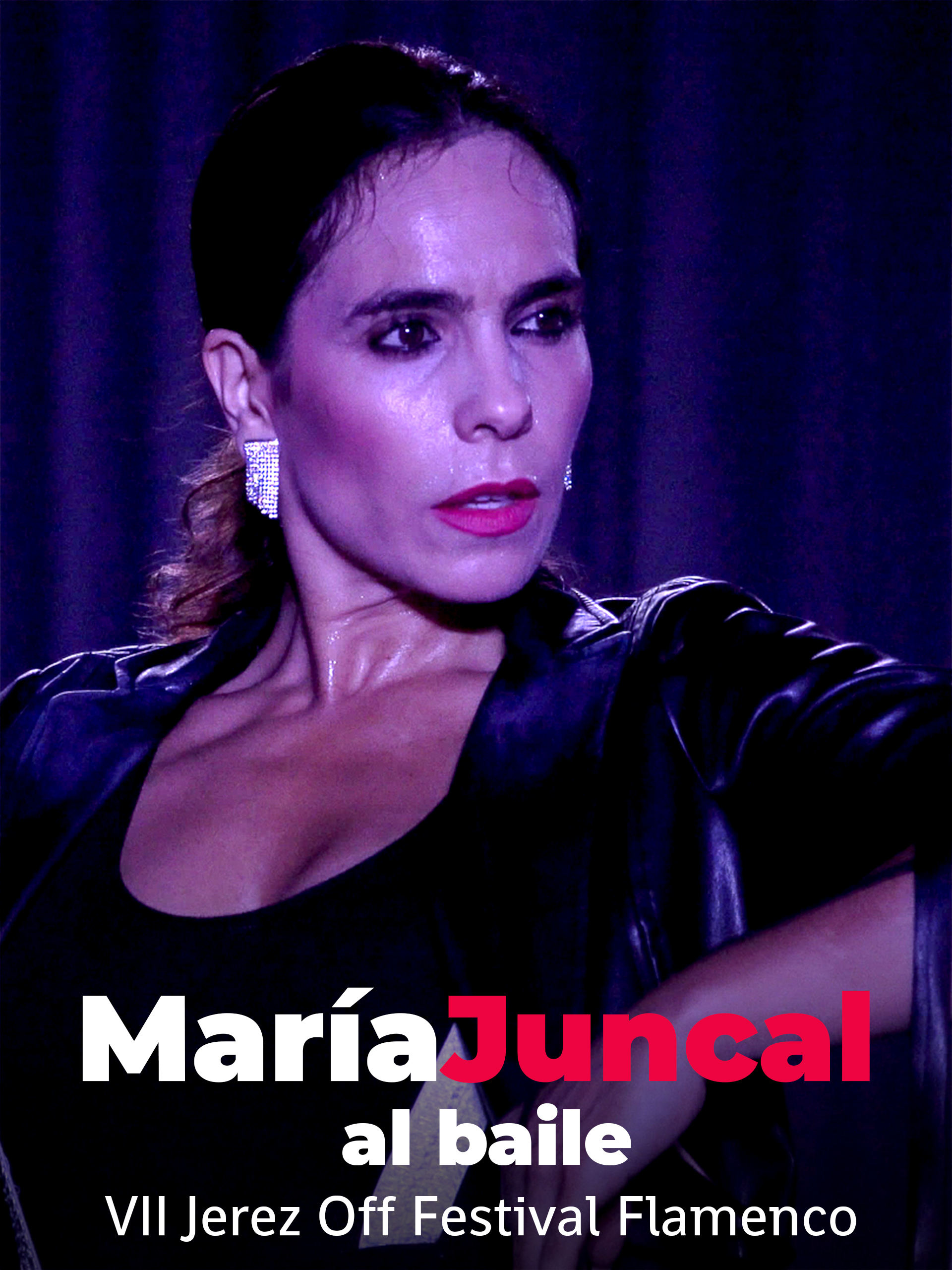 Prime Video: María Juncal al baile. VII Jerez Off Festival Flamenco