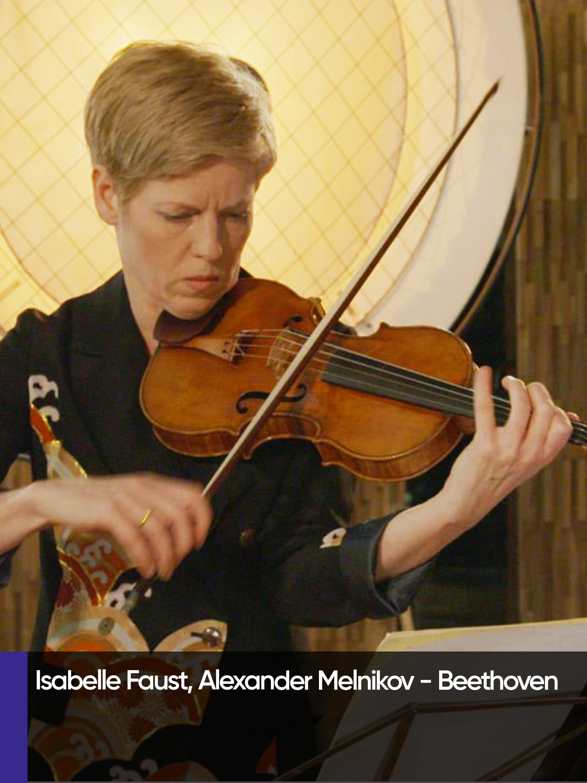 Prime Video: Isabelle Faust, Alexander Melnikov: Beethoven, Sonatas para violín nº 3, 4 y 5