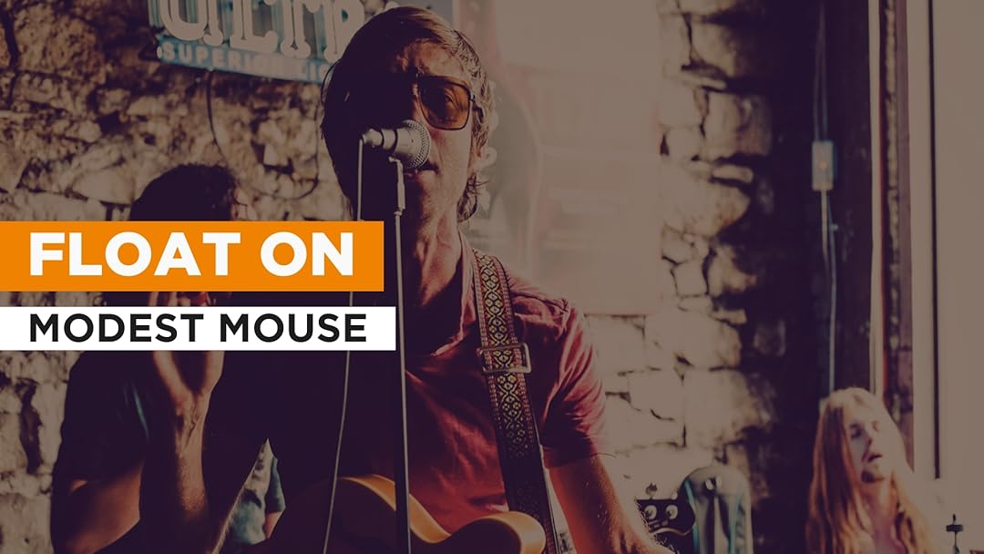 Prime Video: Float On in the Style of Modest Mouse
