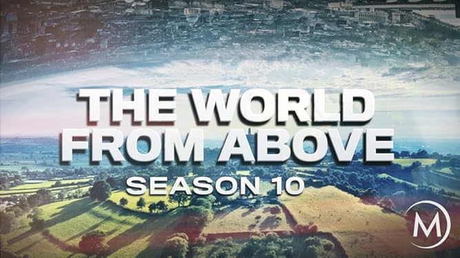 Watch The World From Above | Prime Video
