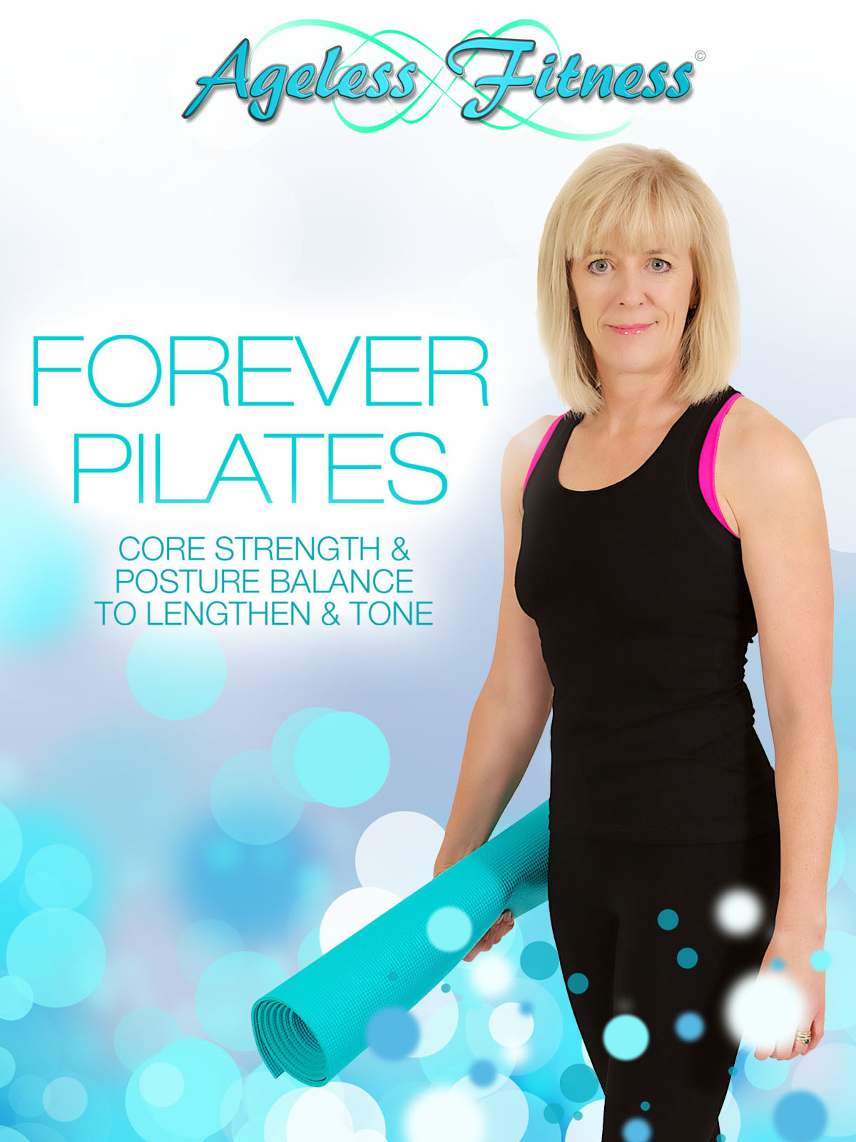 Prime Video: Ageless Fitness - Forever Pilates: Core Strength & Posture ...
