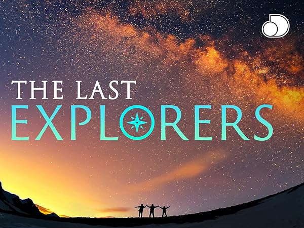 Prime Video: The Last Explorers - Season 1