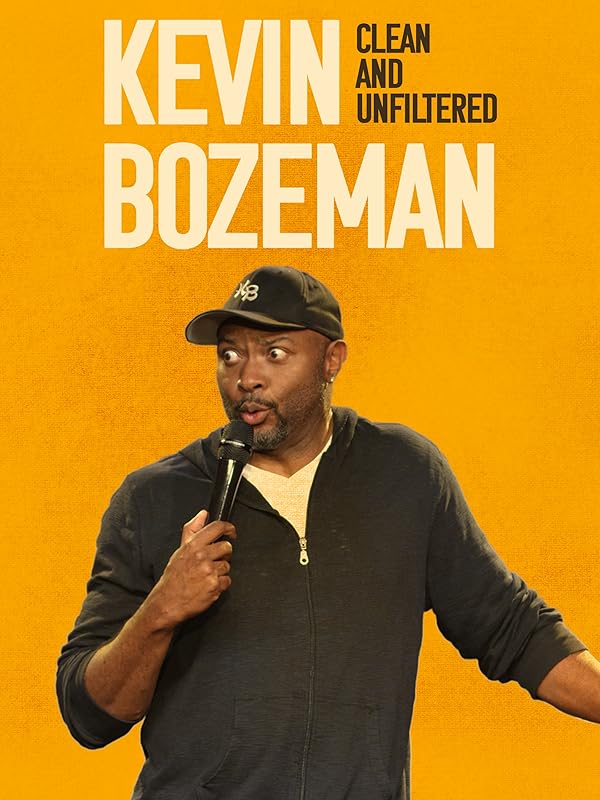 Prime Video: Kevin Bozeman: Clean and Unfiltered