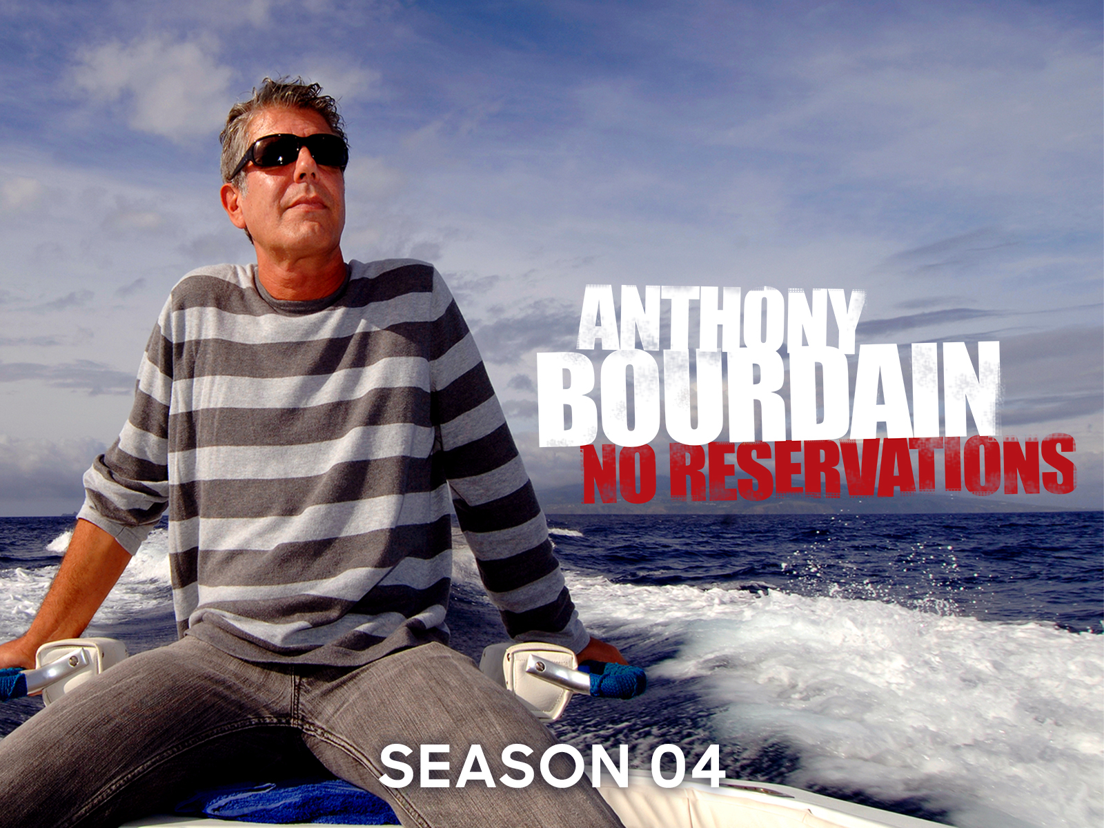Prime Video: Anthony Bourdain: No Reservations - Season 4