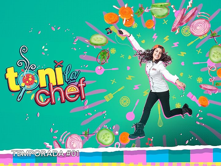 Prime Video: Toni, La Chef Temporada 1