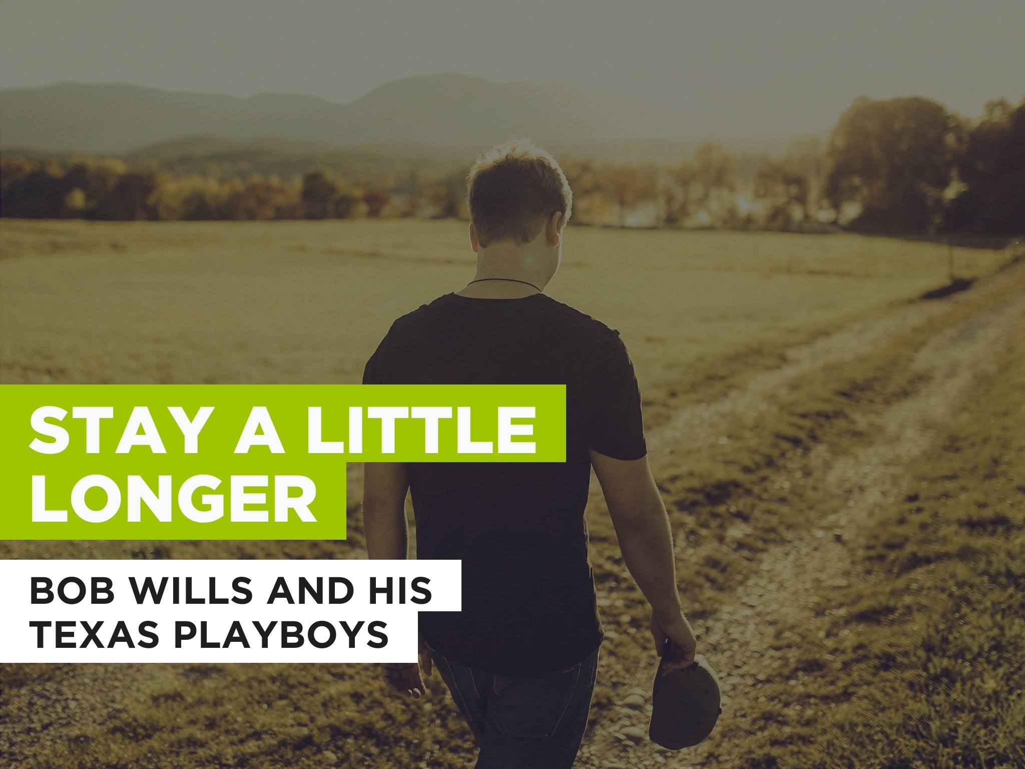 Prime Video: Stay A Little Longer in the Style of Bob Wills and His Texas Playboys