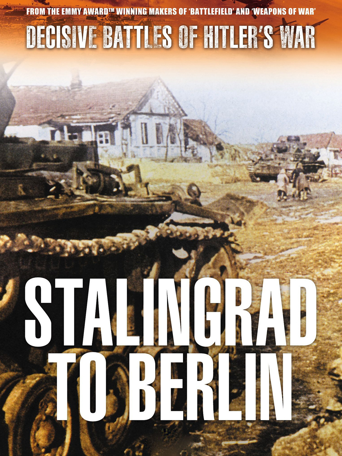 Prime Video: Decisive Battles of Hitler's War: The Battle For Berlin