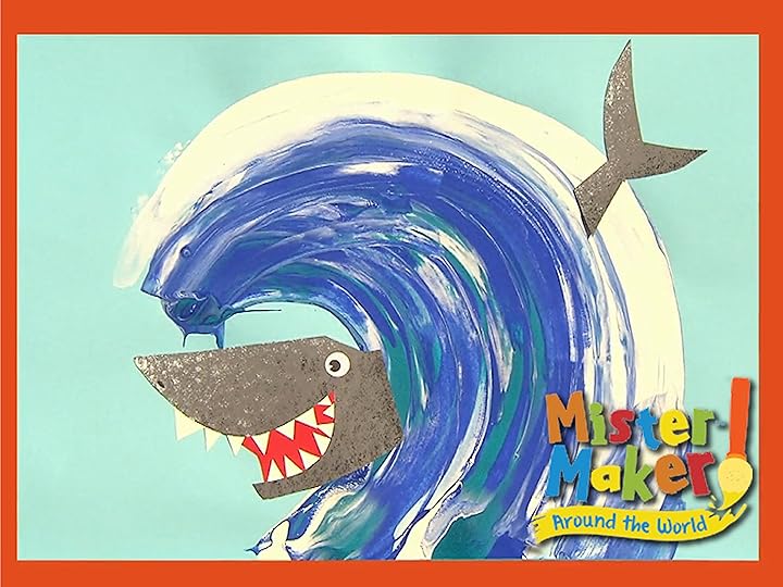 Prime Video: Mister Maker Around The World