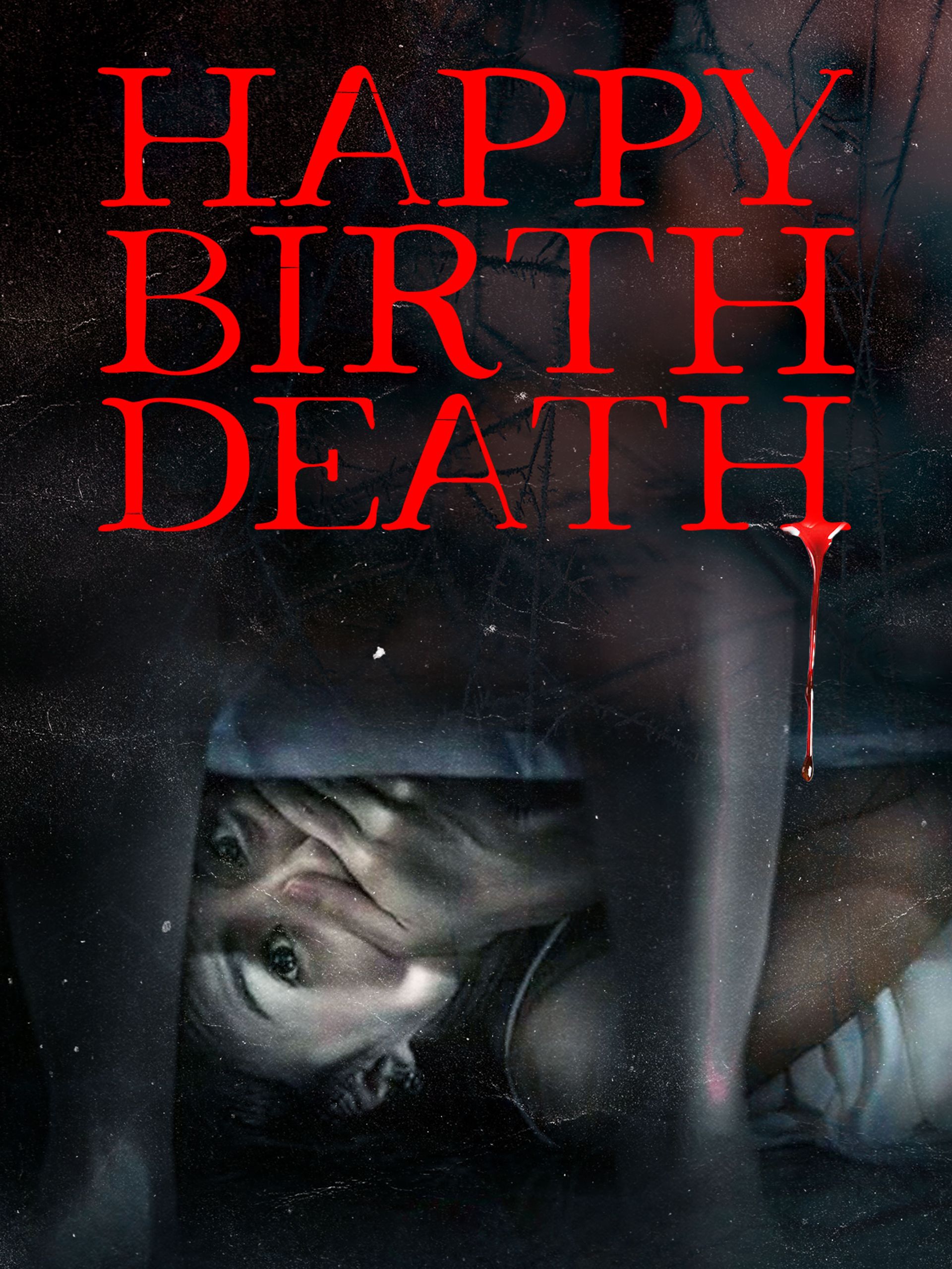 Prime Video: Happy Birth Death