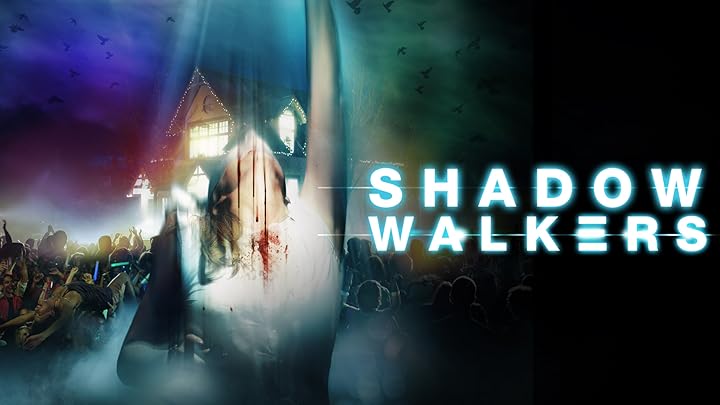 Prime Video: Shadow Walkers