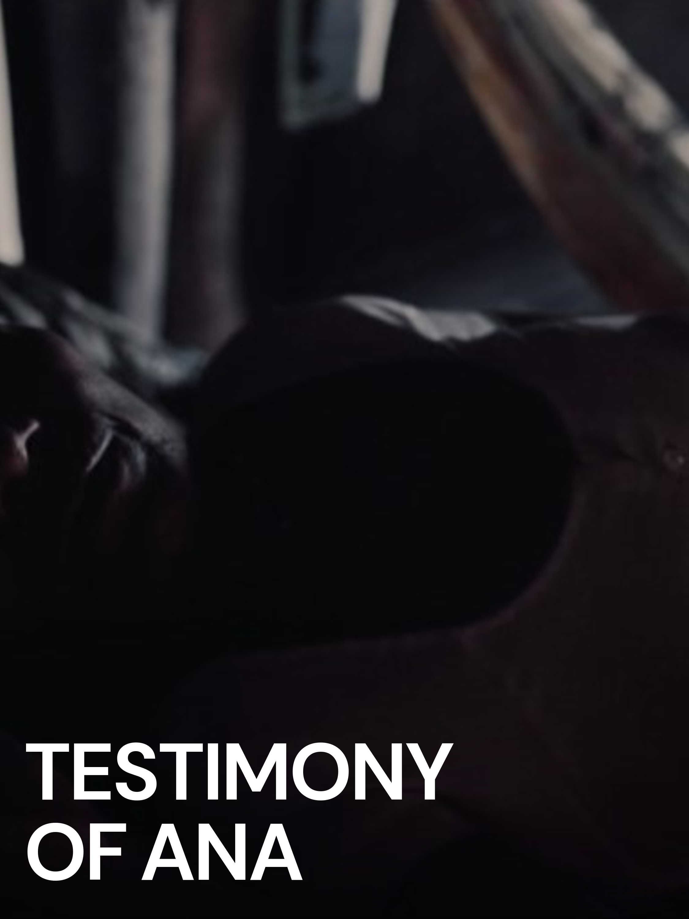 Prime Video: Testimony of Ana
