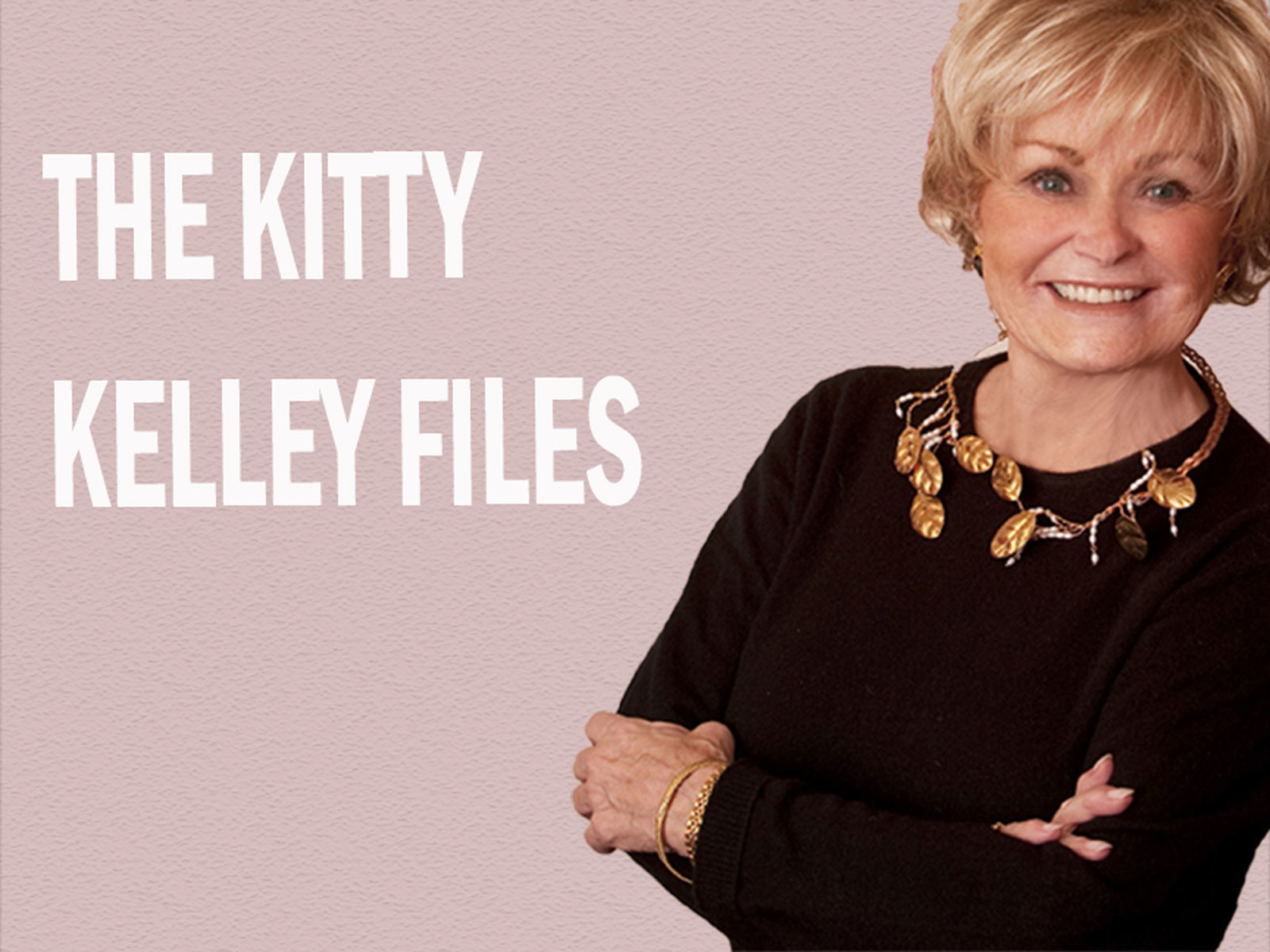 Prime Video: The Kitty Kelley Files