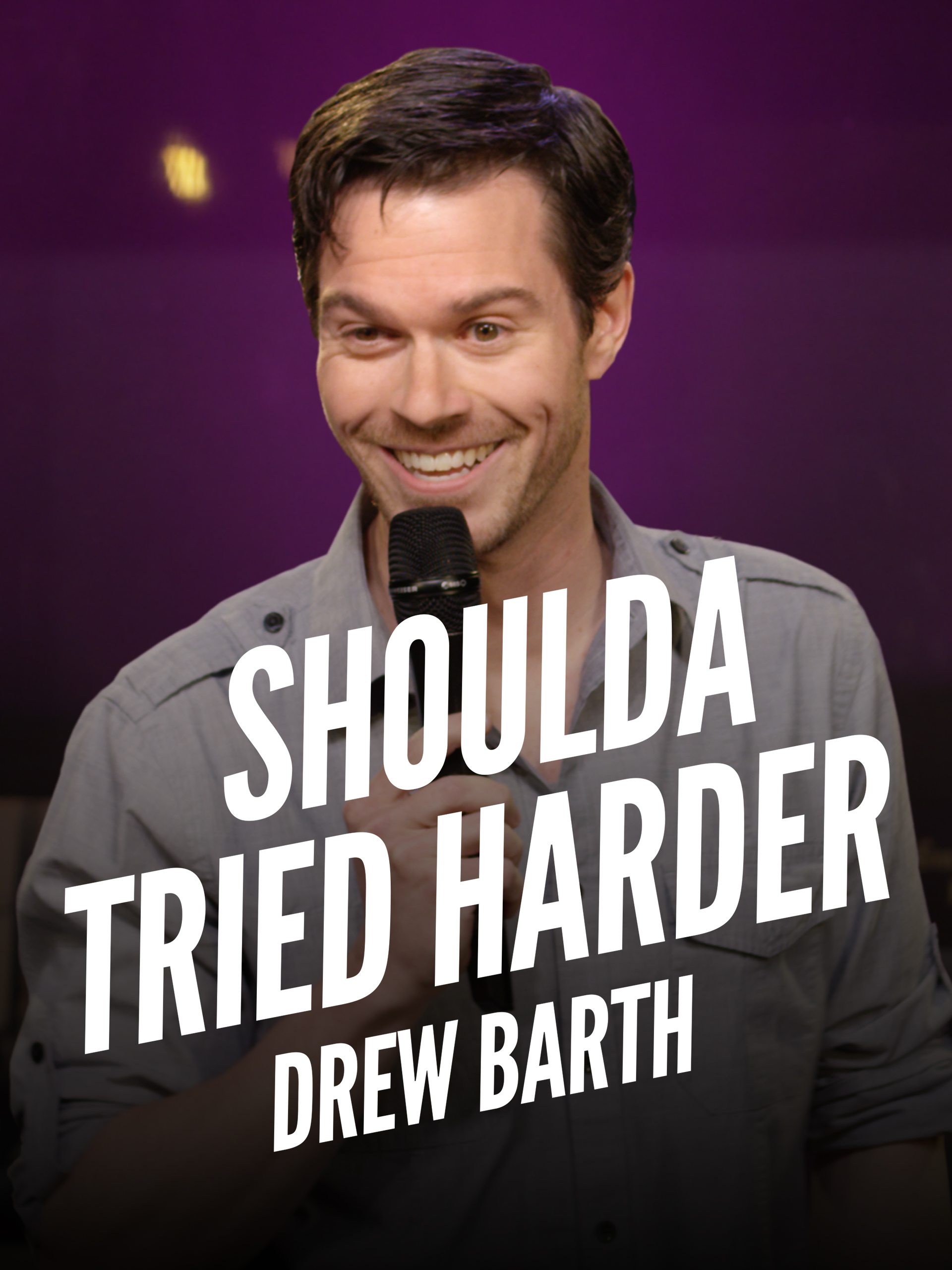 Prime Video: Drew Barth: Shoulda Tried Harder