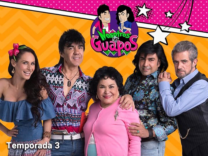 Prime Video: Nosotros Los Guapos season-3